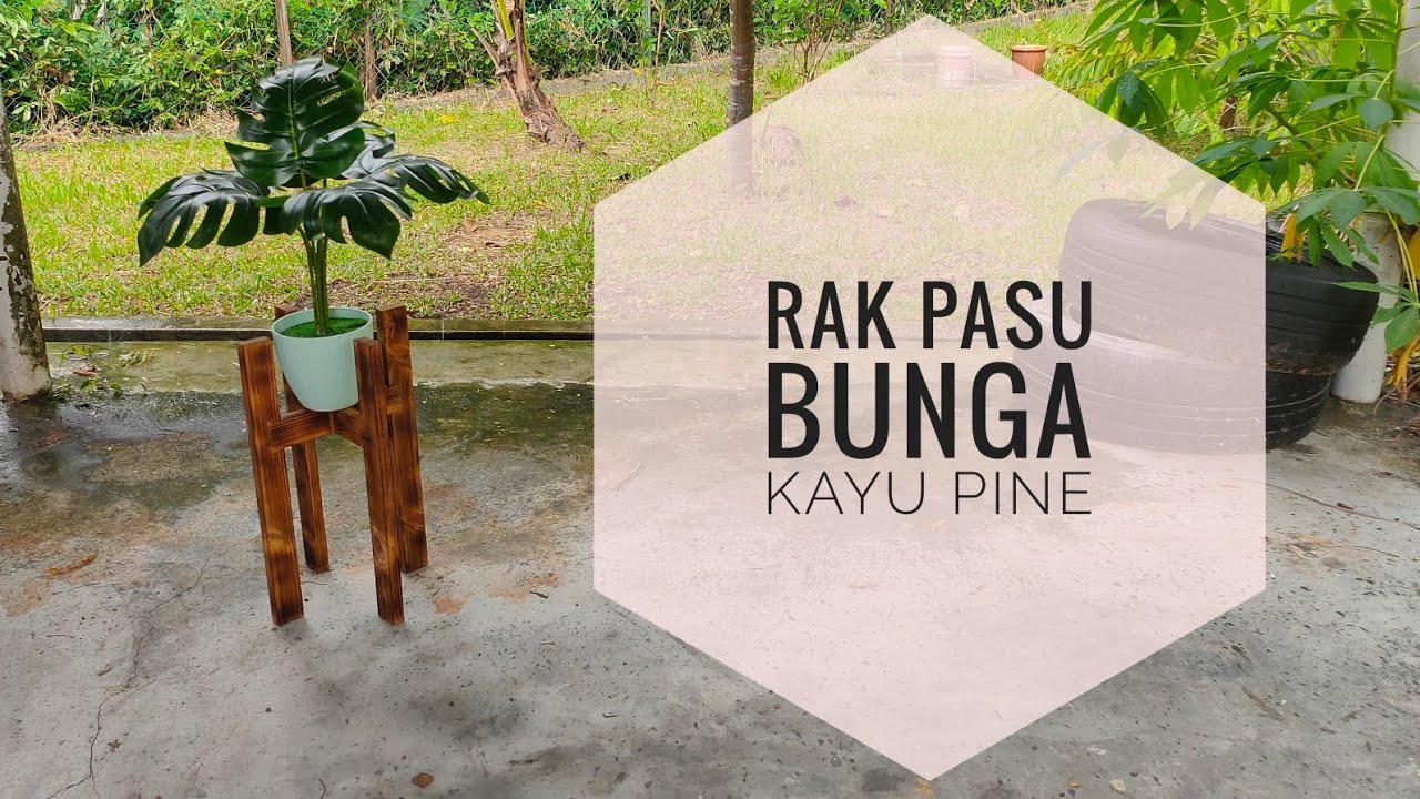 Rak pasu bunga kayu pine - YouTube