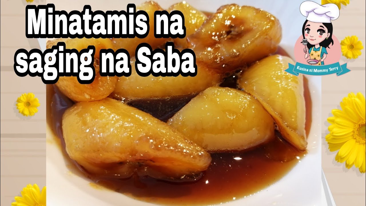 MINATAMIS NA SAGING NA SABA /MINATAMIS NA SAGING NA SABA RECIPE /PINOY ...
