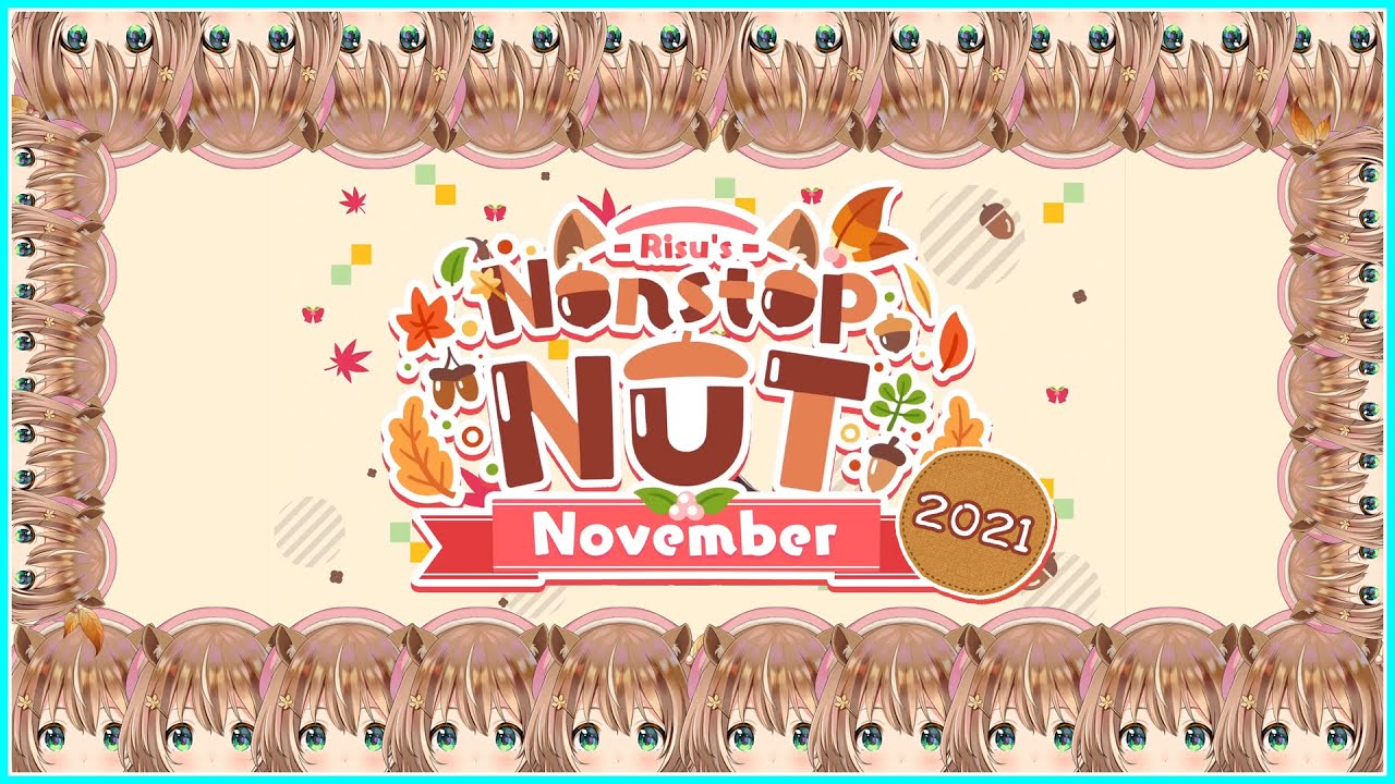 [Hololive] Every Single Time Risu Said 'Nut' in Non-stop Nut November ...
