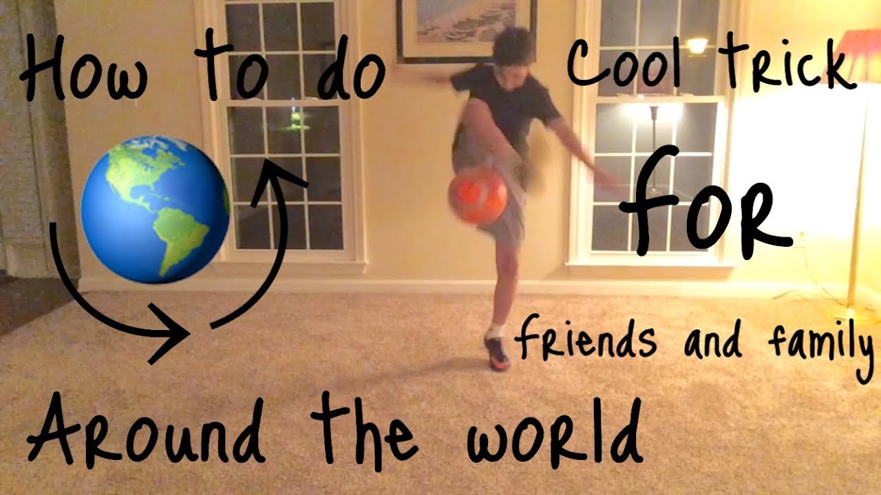 How to do around the world - YouTube