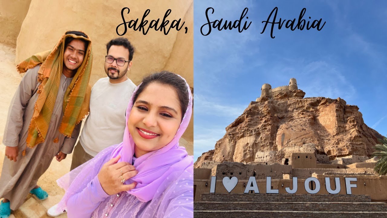 THINGS TO DO IN SAKAKA IISAUDI ARABIA TOURISM II EXPLORE SAUDI II ...