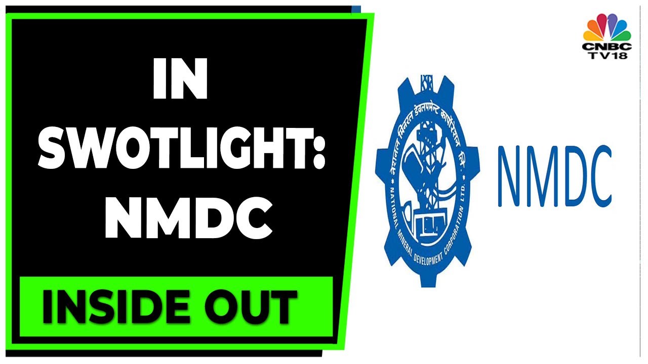 Putting The Swotlight On The Stock Of NMDC | Inside Out | CNBC-TV18 ...