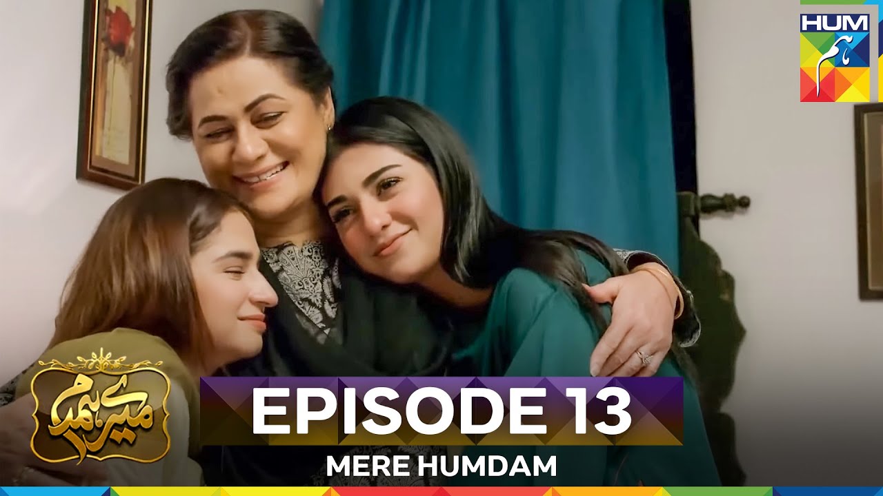 Mere Humdam Episode 13 - YouTube