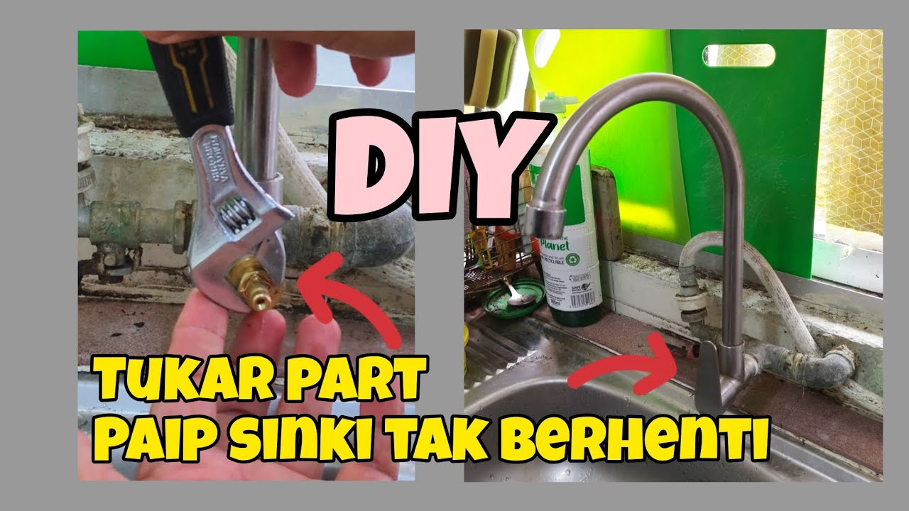 DIY:151 Air paip sinki besi tak berhenti. Tak perlu tukar baru # ...