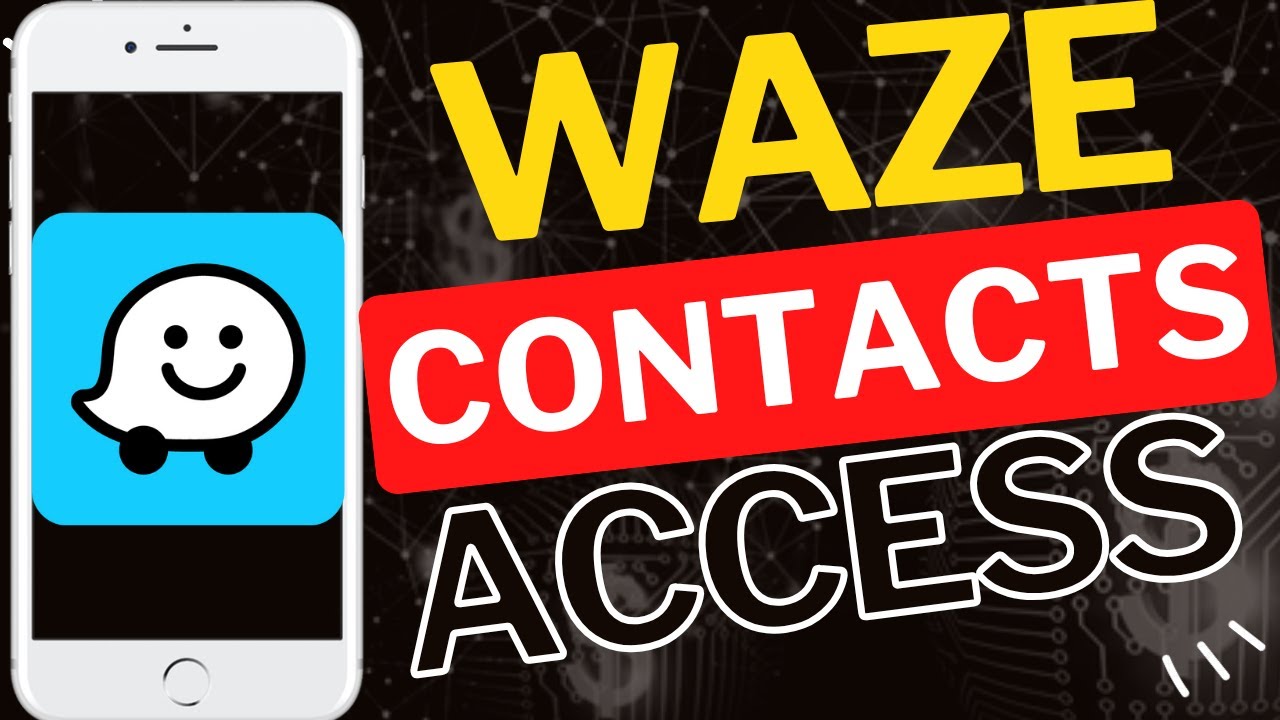 How to Allow Contacts Access in Waze App Android - YouTube