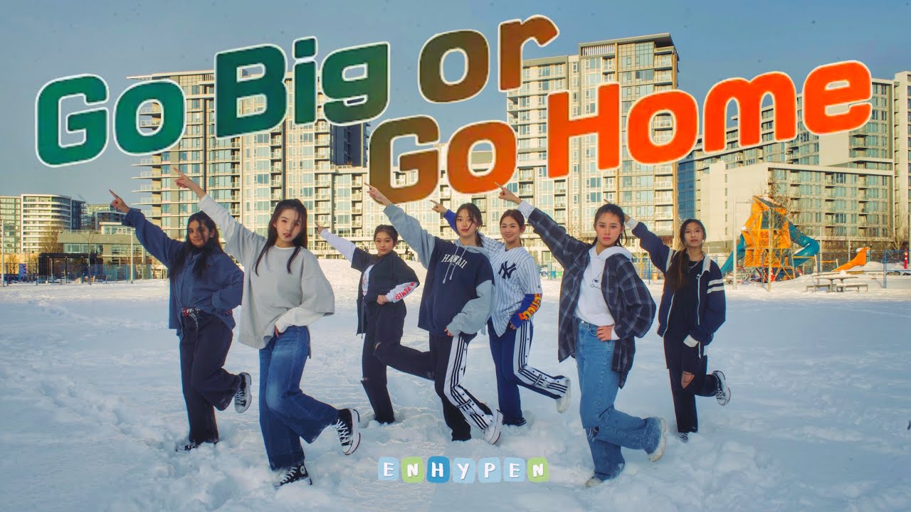 [KPOP IN PUBLIC] ENHYPEN(엔하이픈) - 모 아니면 도(Go Big or Go Home) | Dance ...