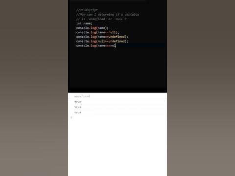 Javascript, how can I determine if a variable is undefined or null? - YouTube
