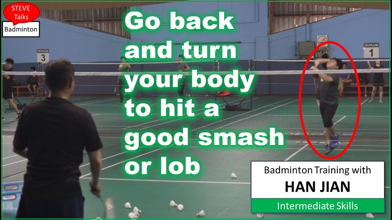 Go back and turn your body to hit a good smash or lob - Badminton ...