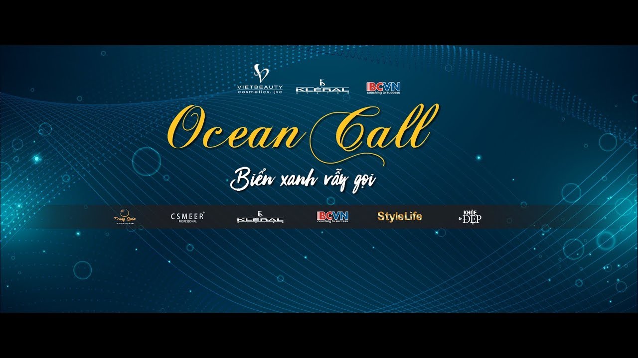 Trực Tiếp Ocean Call - Biển xanh vẫy gọi - nghành tóc Việt - YouTube