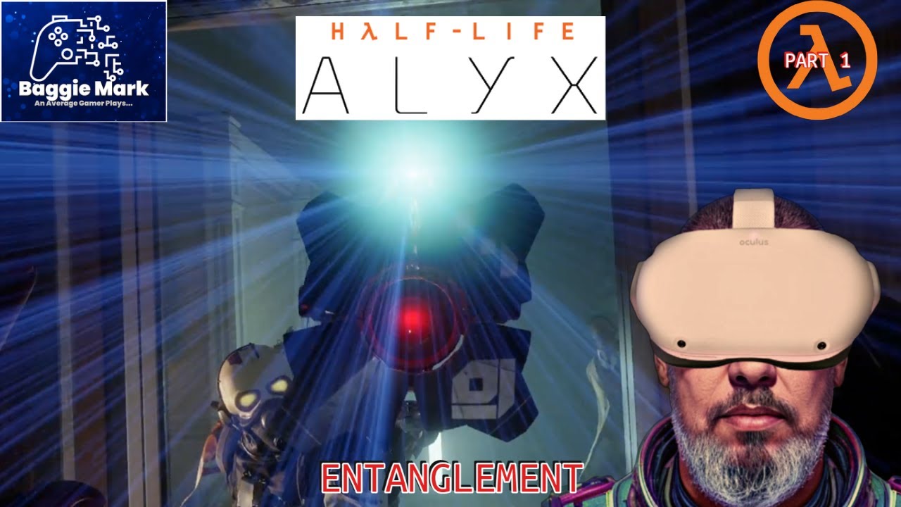 Half Life Alyx - VR - Part1 - YouTube