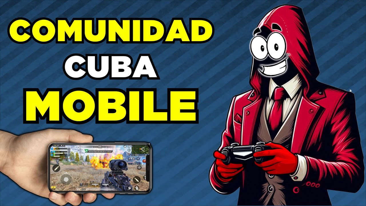 La Comunidad Gamer de Móvil Cubana es ENORME (Gamers Cuba Mobile) - YouTube