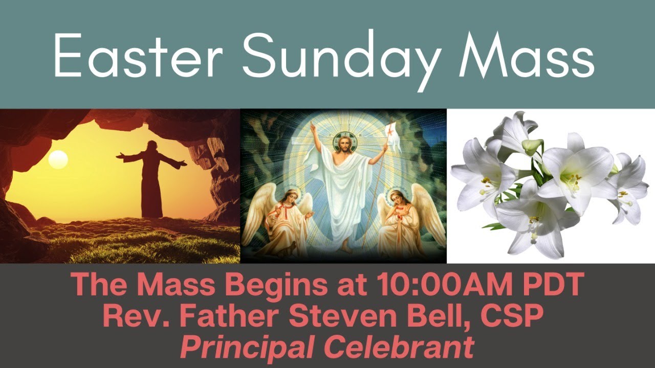 April 12, 2020, Easter Sunday Mass of our Lord's Resurrection - YouTube