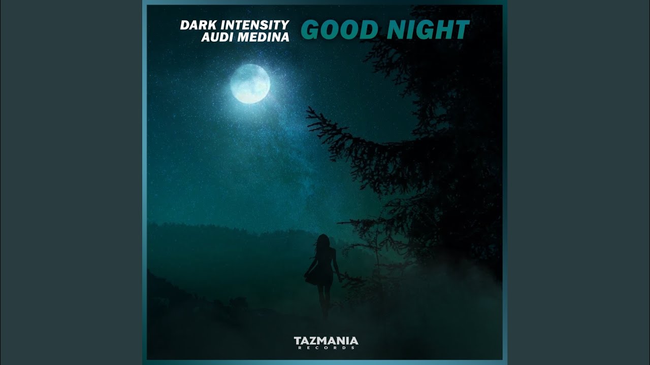 Good Night (Radio Mix) - YouTube