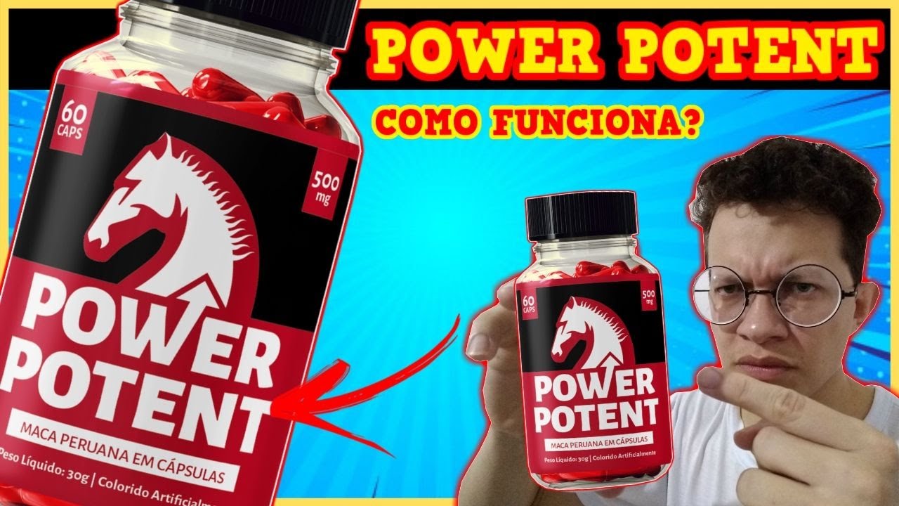 Power Potent Funcioan Para Mulher ? Power Potent Presta ? Power Potent Como Usar o Power Potent ...