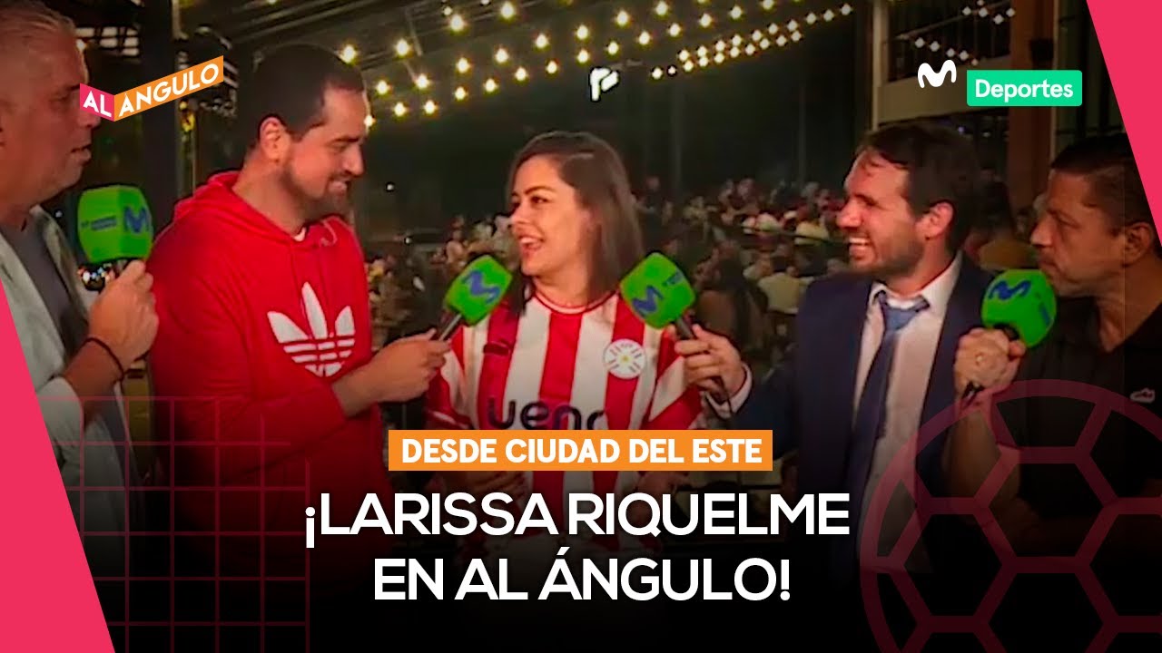 DESDE CIUDAD DEL ESTE: LARISSA RIQUELME nos acompaña en el programa ...