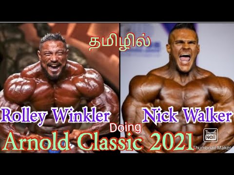 Arnold Classic 2021 New Updates // Rolley Winkler and Nick Walker Doing ...