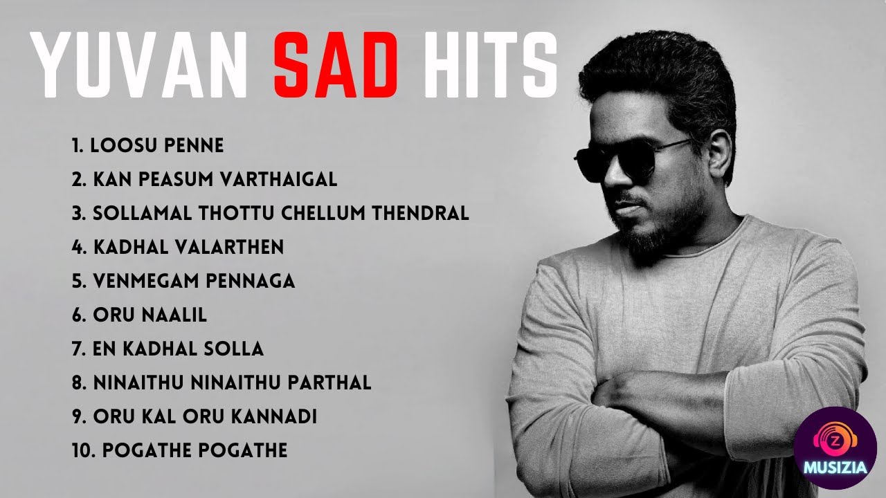 Yuvan Sad Hits 💔 | U1 Drugs | U1 Tamil Songs | Yuvanism | Yuvan Jukebox ...