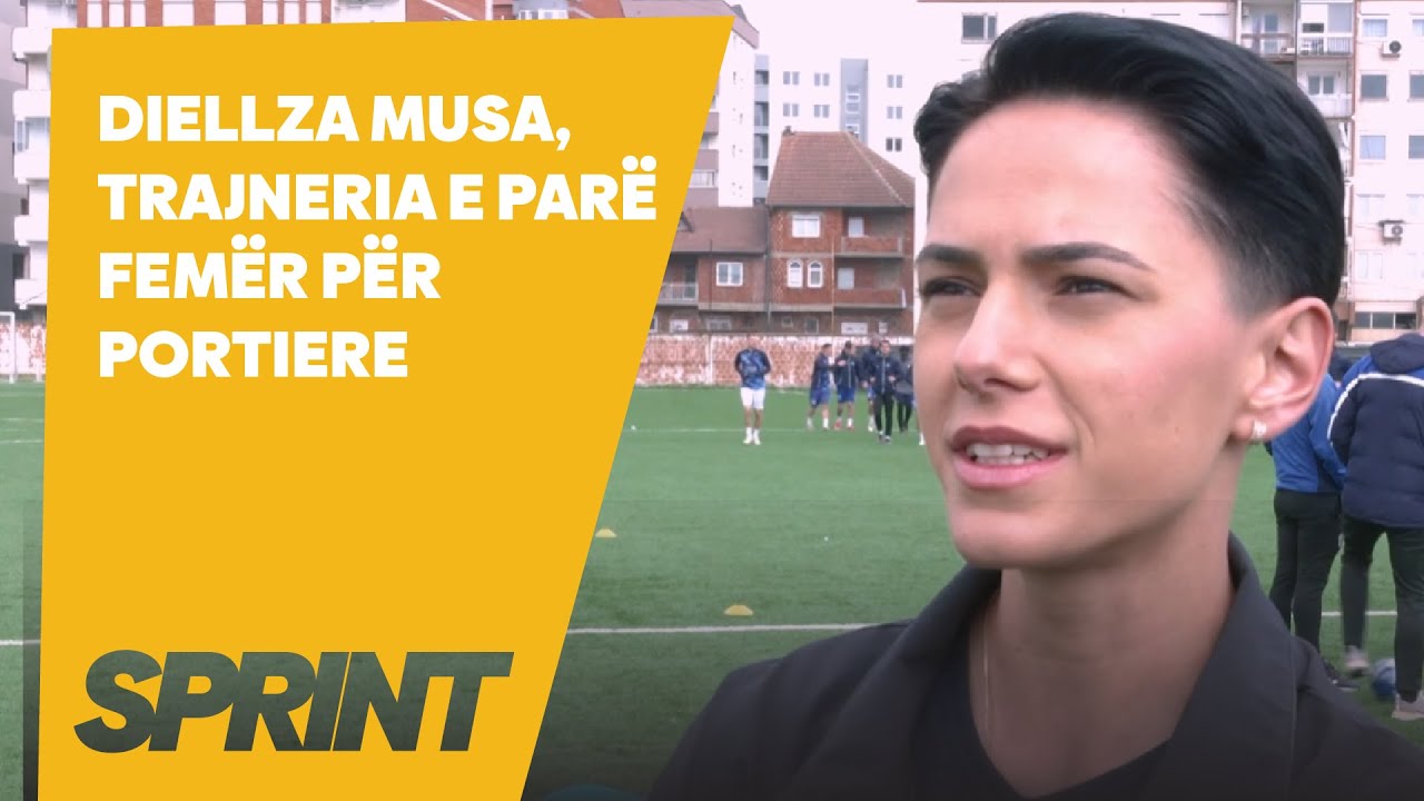 Diellza Musa, trajneria e parë femër për portiere - YouTube