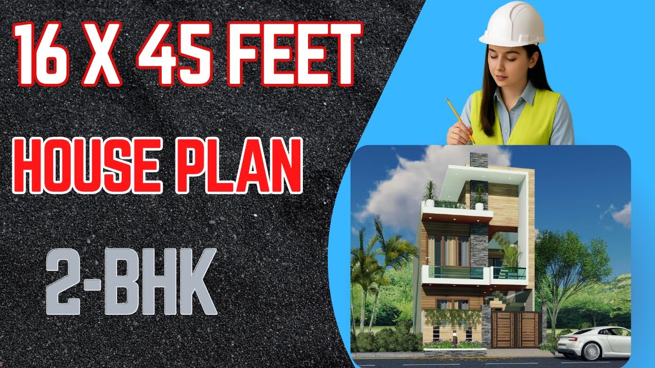 16*45 House Plan || 16 by 45 Home design || 17 x 45 Plan || Girish ...