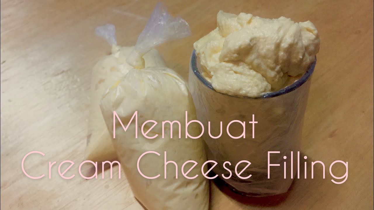 Membuat Cream Cheese Filling | Make a Cream Cheese Filling - YouTube