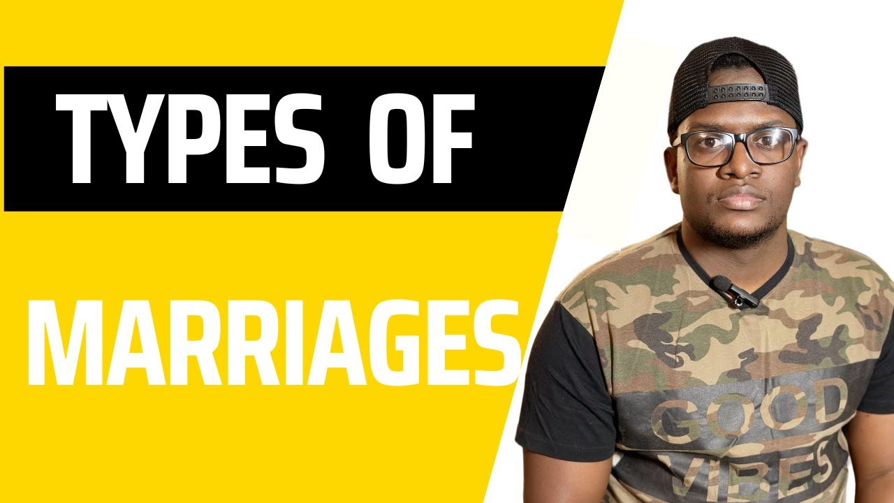 7 Types of Marriages - YouTube