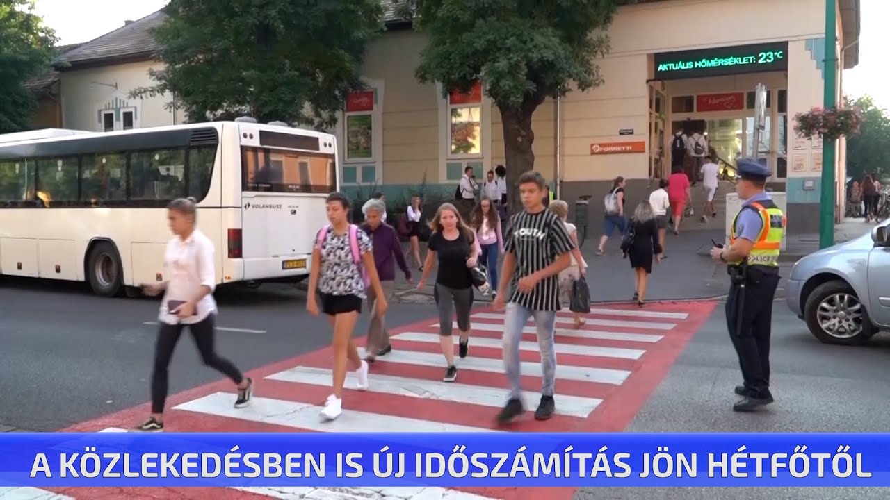 A Közlekedésben Is új Időszámítás Jön Hétfőtől Youtube