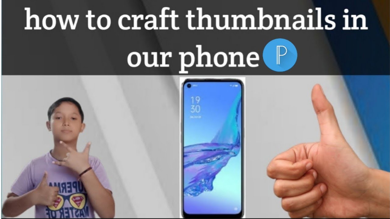 how to craft thumbnail in our phone - YouTube