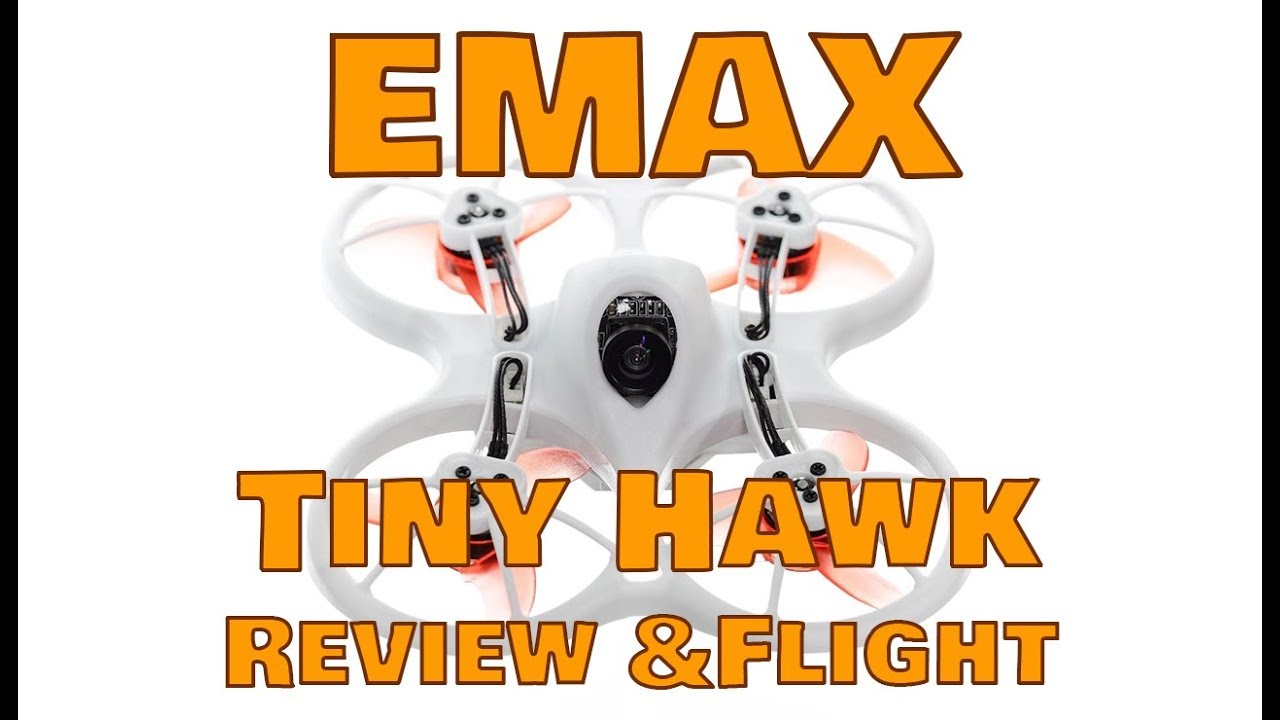 EMAX - Tiny Hawk - Review & Flight Test - YouTube