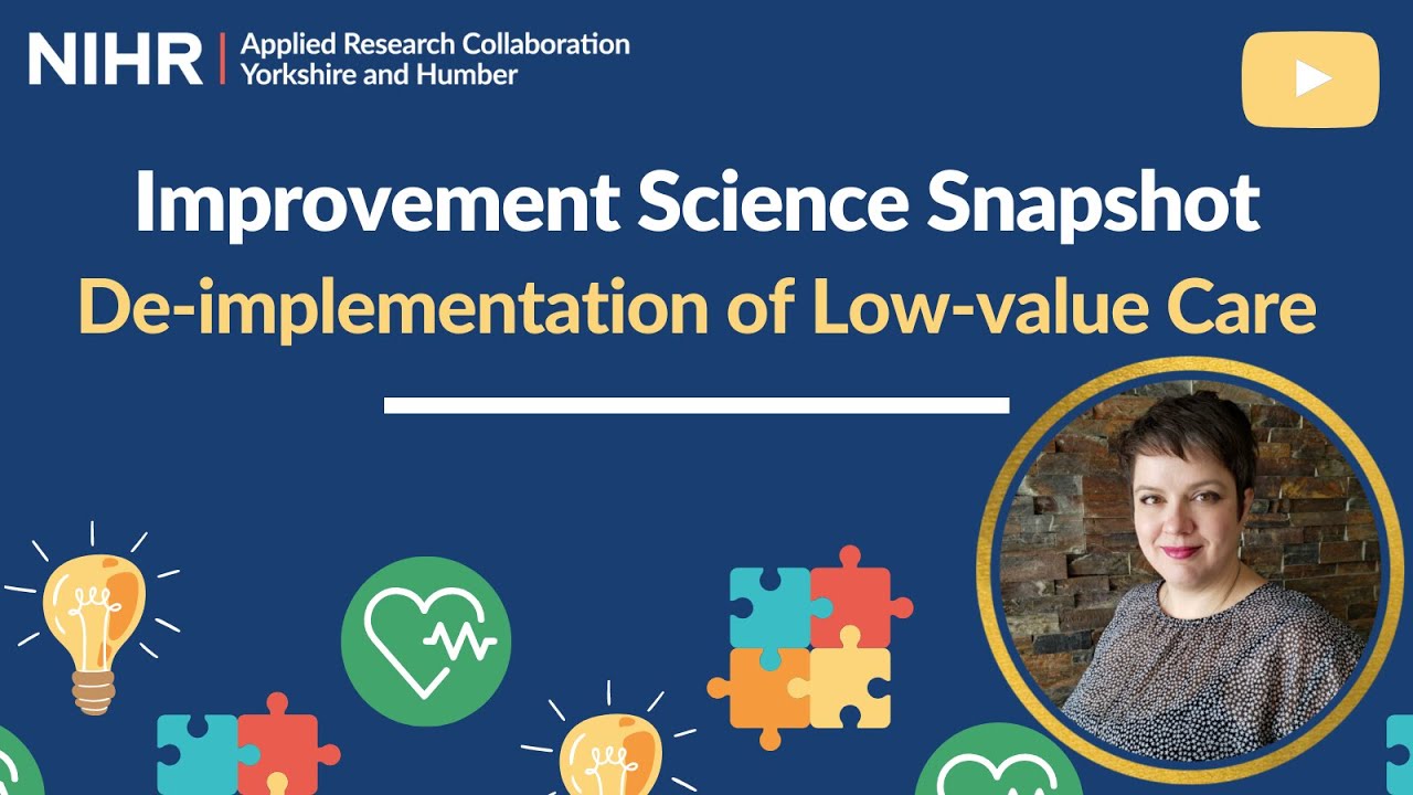 Training - Improvement Science Snapshot - De-implementation of Low ...