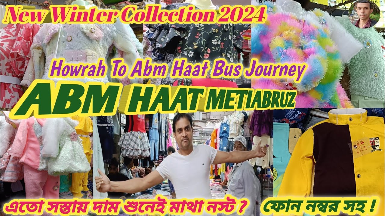 ABM HAAT🔥 Kids Winter Germents Wholesale Price|Metiabruz Abm Haat|Bongo ...