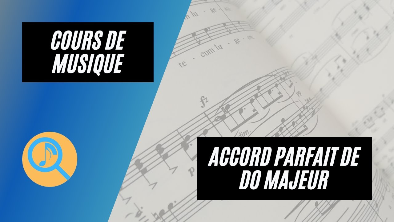 Théorie de la musique | C'est quoi un accord parfait Majeur - Accord de ...