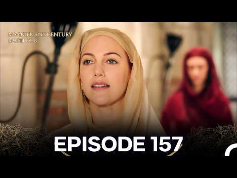Magnificent Century Episode 157 (MULTI DUBBED)
