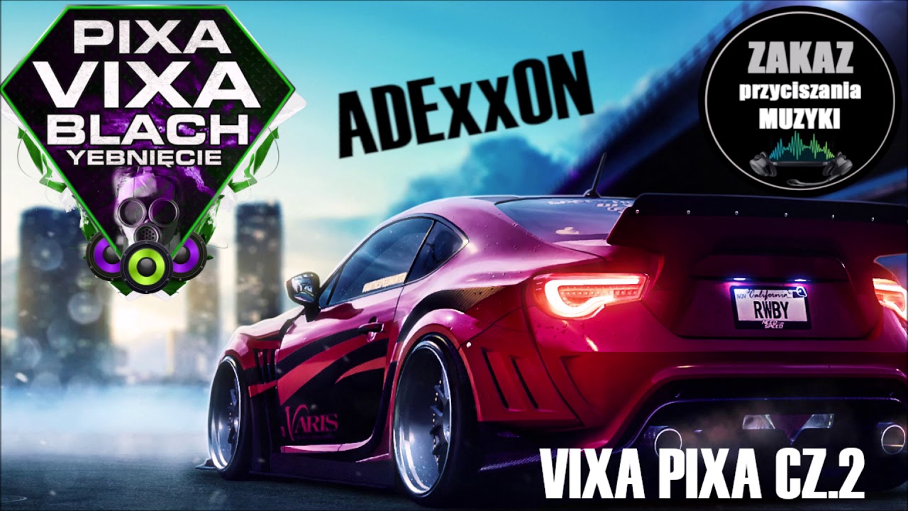 ⛔ VIXA BALET PIERDOLNIECIE ☢ VIXA PIXA ⛔VOL.2 - YouTube