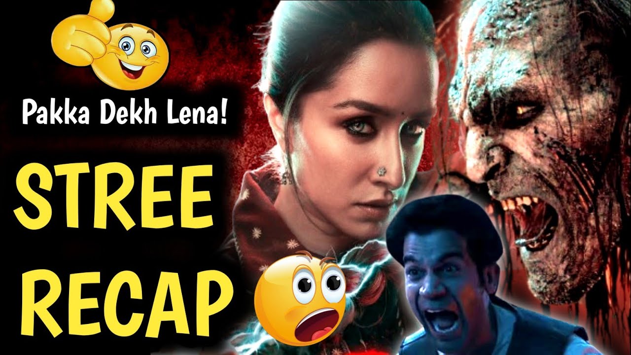🎥 Stree Full Movie Recap & Review | Hindi Horror Comedy Explained 👻 ...