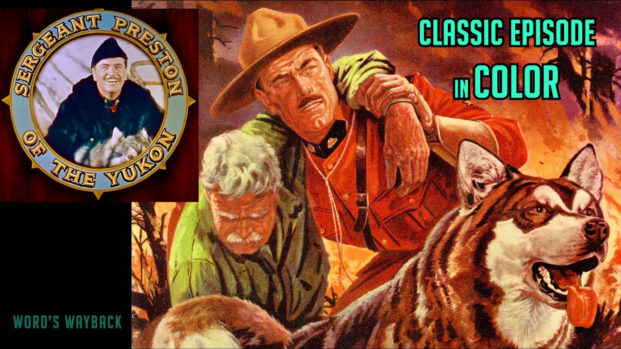 SGT PRESTON OF THE YUKON! Full HD Color Episode! TV CLASSIC! "Luck of ...