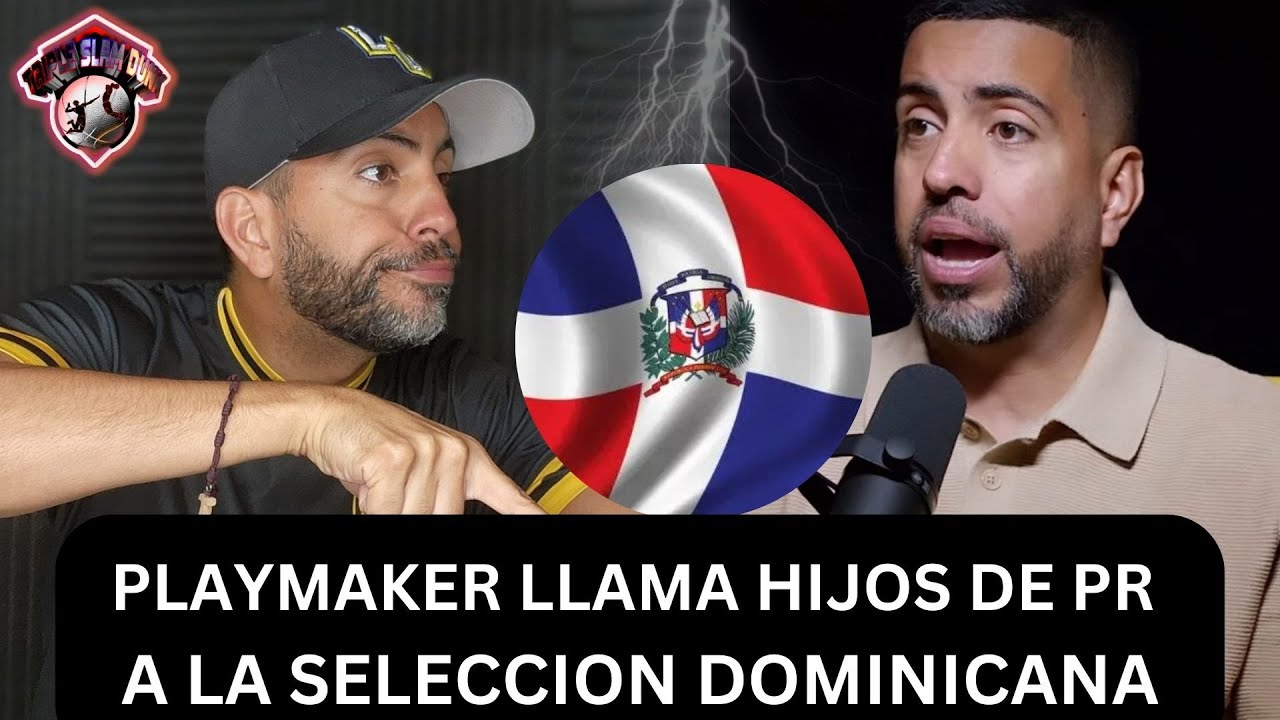 PLAYMAKER LLAMA A LA SELECION DOMINICANA HIJOS DE PUERTO RICO. - YouTube