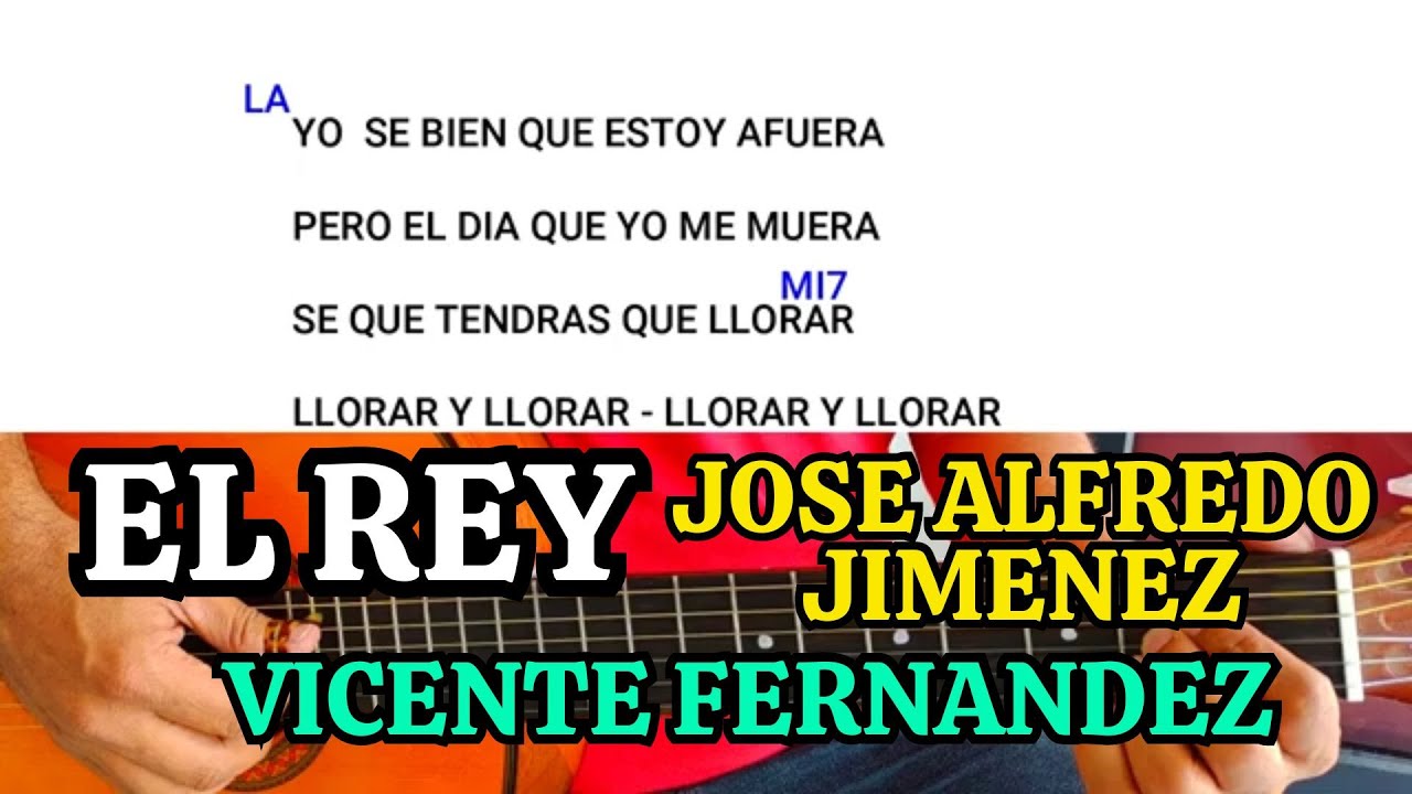 como tocar EL REY en guitarra - José Alfredo Jiménez - Vicente ...