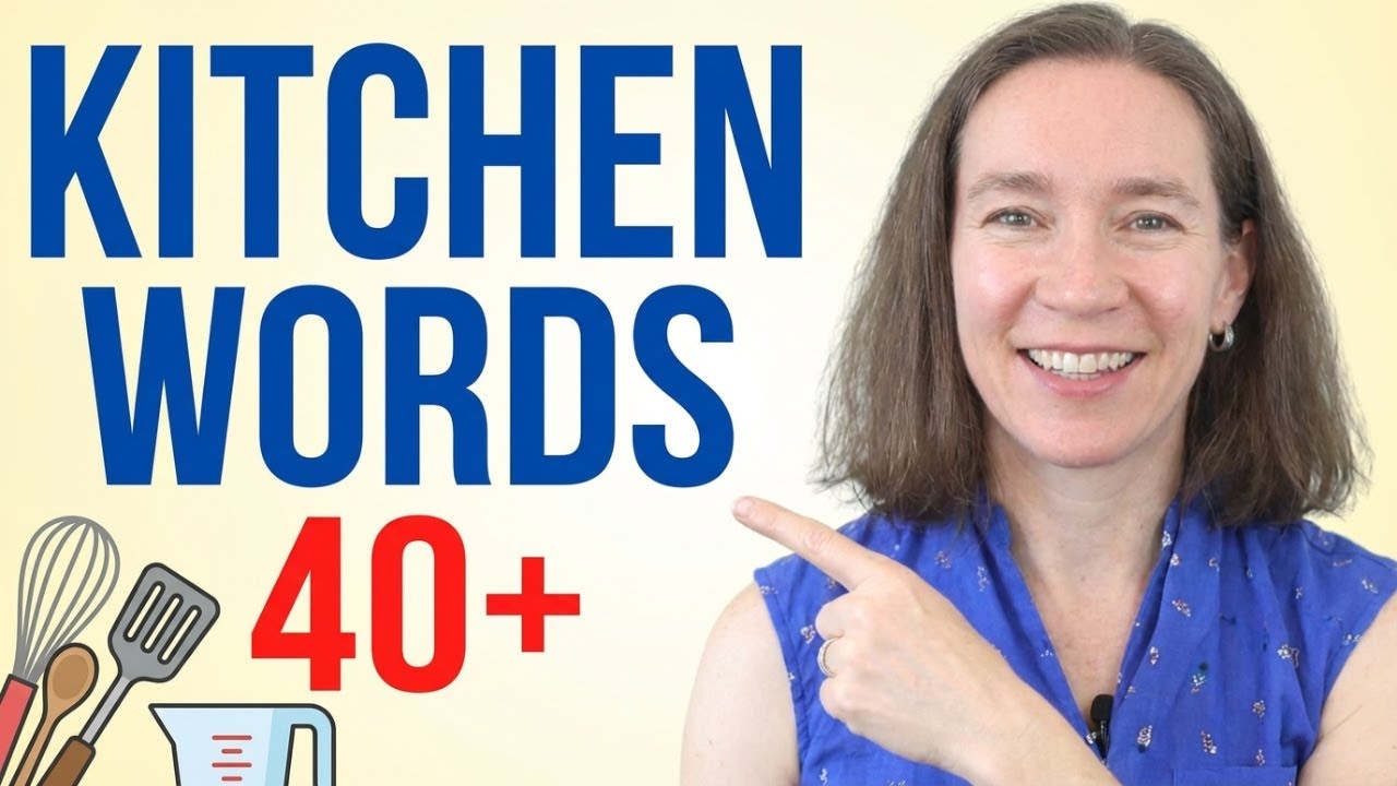 English Kitchen Vocabulary | 40+ Words to Talk About Cooking ...
