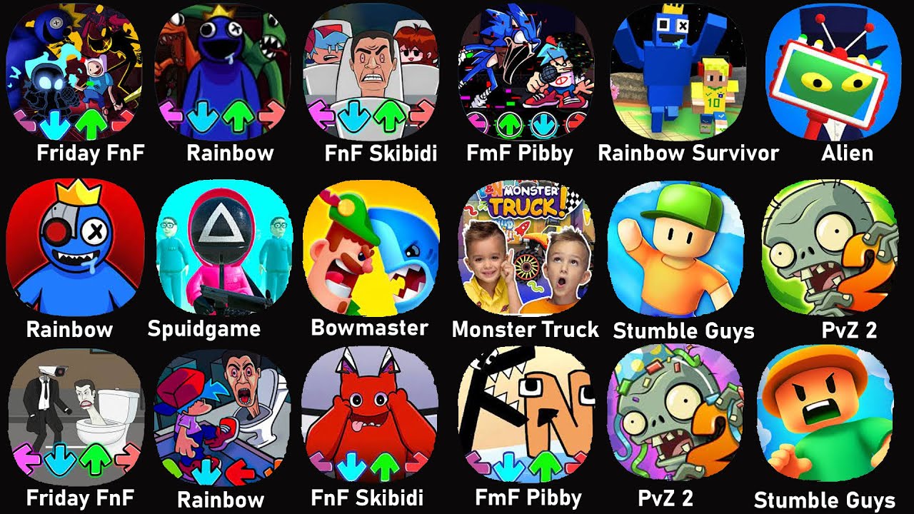 Skibidi FnF, FnF Rainbow, Banban FnF, PvZ 2, Stumble Guys, Bowmaster ...