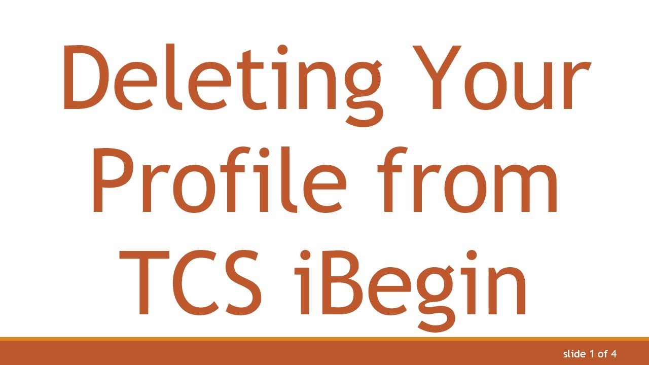 Deleting Your Profile from TCS iBegin - YouTube