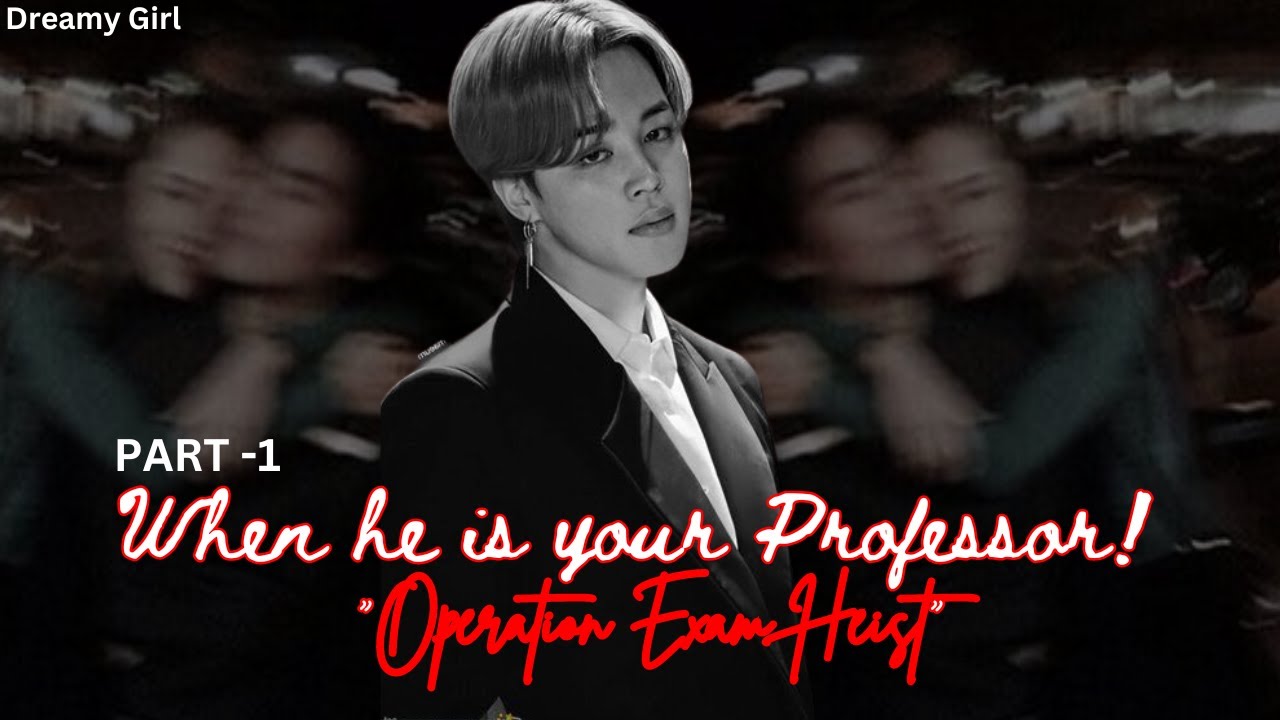 [ 𝔧𝔦𝔪𝔦𝔫 𝔣𝔣 ] 𝔚𝔥𝔢𝔫 𝔥𝔢 𝔦𝔰 𝔶𝔬𝔲𝔯 𝔣𝔩𝔦𝔯𝔱𝔶 𝔭𝔯𝔬𝔣𝔢𝔰𝔰𝔬𝔯 |𝔍𝔦𝔪𝔦𝔫 𝔉𝔉 | 𝔒𝔭𝔢𝔯𝔞𝔱𝔦𝔬𝔫 ...