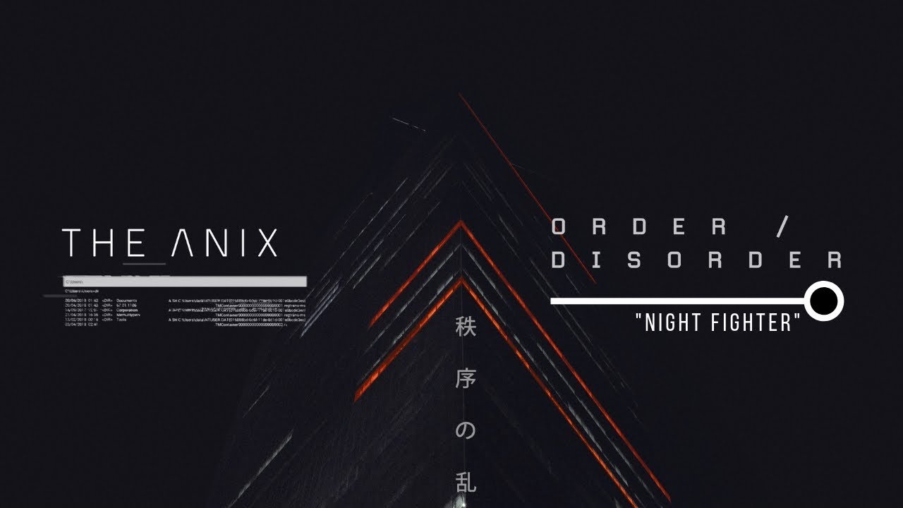 The Anix - Night Fighter - YouTube