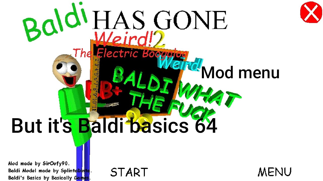 Baldi Has gone WEIRD 2 But It's Baldi basics 64 Mod menu android port ...
