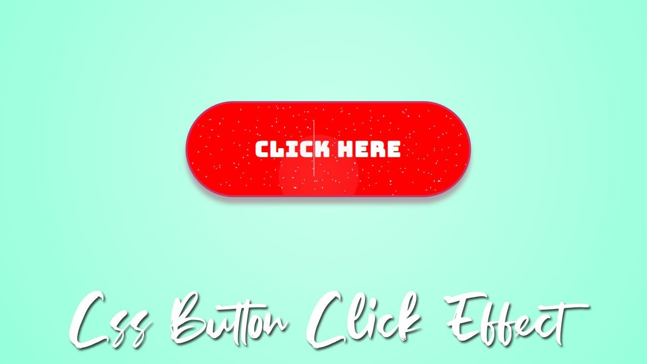 Css Button Click Effect Css Animation Effects Css Hover Effects