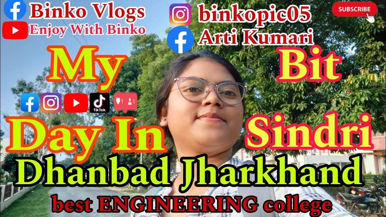 My Day in Bit Sindri dhanbad ll explore campus ♥️ very good place Bit ...