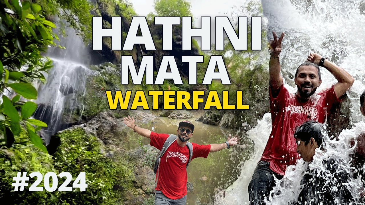 Hathni Mata Waterfall | Jambughoda | Panchmahal | Gujarat | Vadodara ...