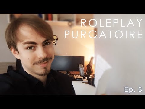 Binaural ASMR FR - Roleplay Purgatoire Ep. 3 😇 Paradis ou Enfer ? 😈 Soft Spoken