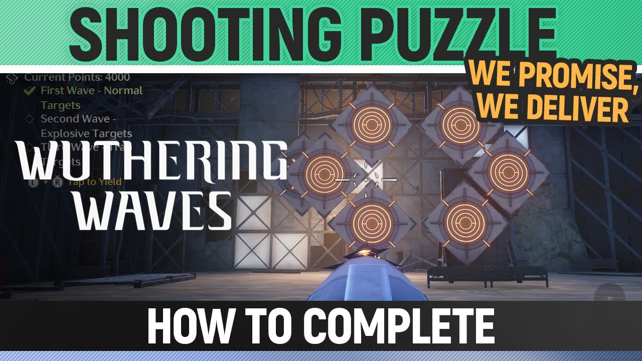 Wuthering Waves - Complete the shooting Puzzle - We Promise, We Deliver ...