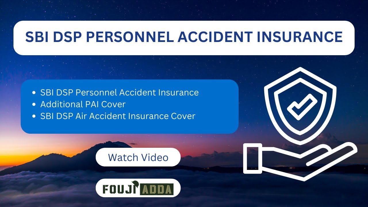 SBI DSP Personnel Accident Insurance Cover - DSP Benefits Video 5 - YouTube