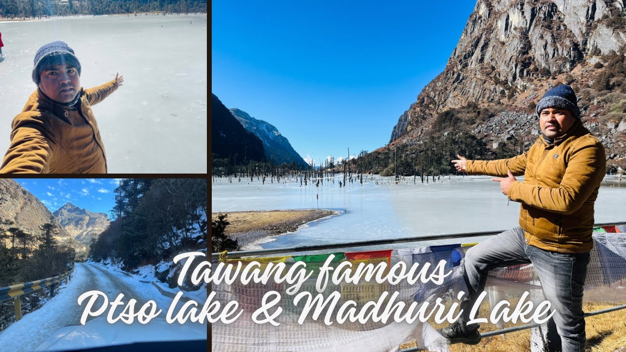 Tawang famous PTSO Lake & Madhuri lake || Tawang trip part 03 - YouTube